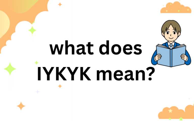 What Does IYKYK Mean? A Complete Guide to This Gen-Z Slang - meanzhub.com